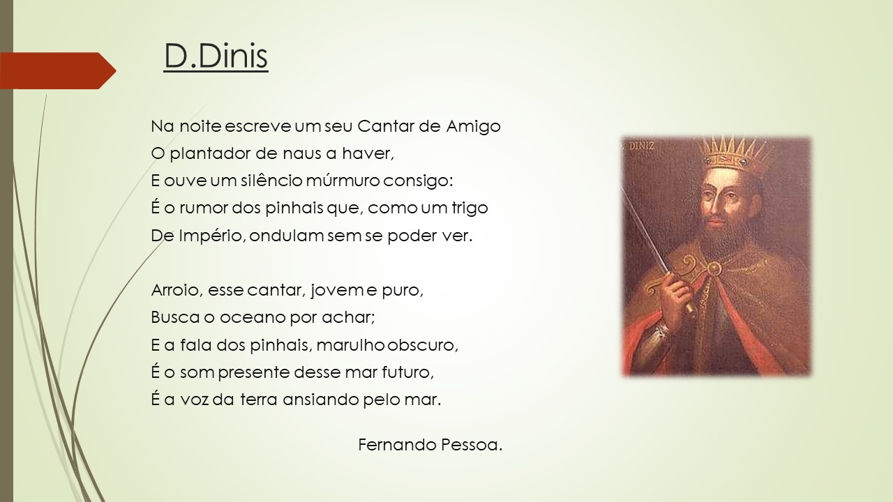 deve e haver: Fernando Pessoa, Mensagem, D.Dinis