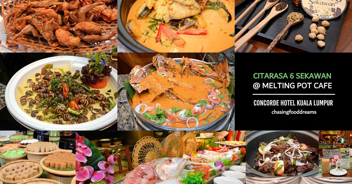 CHASING FOOD DREAMS: Buka Puasa Buffet @ Melting Pot Café, Concorde ...