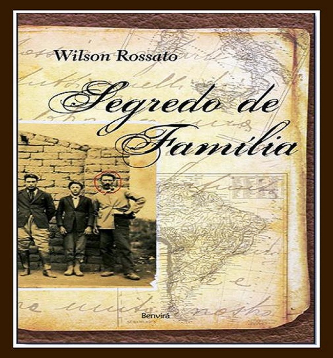 Dica de Leitura: Romance Segredo de Família, de Wilson Rossato | Coisas ...
