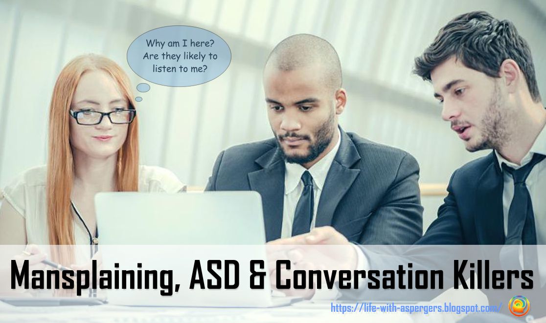 Mansplaining and other Conversation Breakers