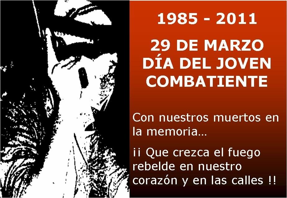 Rojoscuro: 29 DE MARZO ¡VIVA EL DIA DEL JOVEN COMBATIENTE!