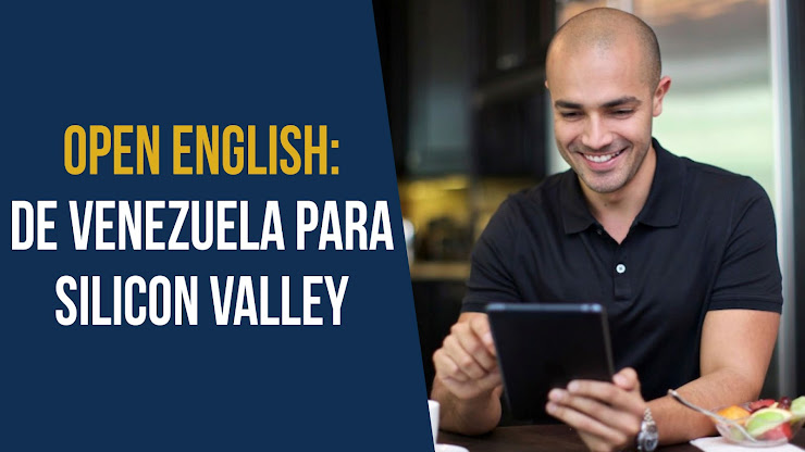La historia de Open English, la startup venezolana que conquistó ...