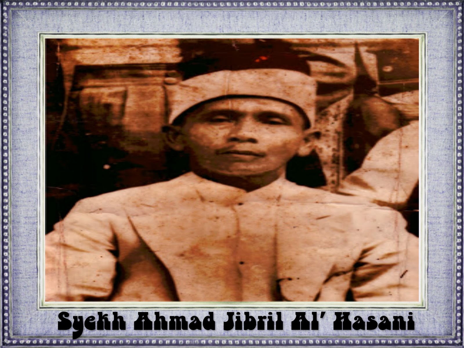 kisah teladan islami: Syekh Ahmad Jibril Bin Syekh Isma'il Hamidaddin ...