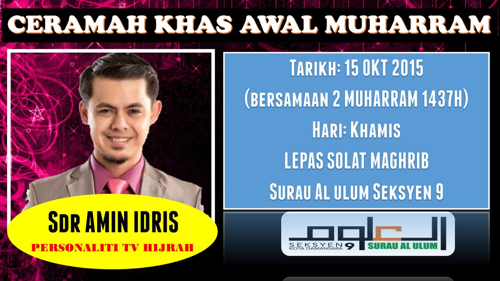 Surau Al-Ulum: Ceramah Khas Awal Muharram bersama Saudara Amin Idris ...