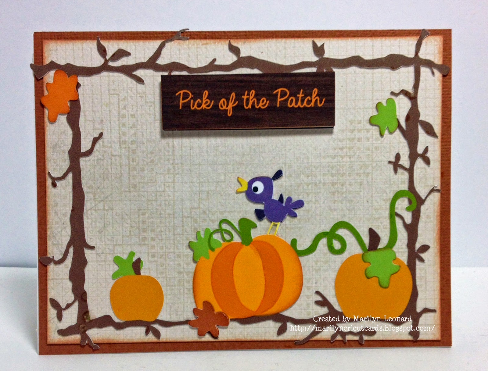 ~ Marilyn's Cricut Cards ~: Pumpkin Patch