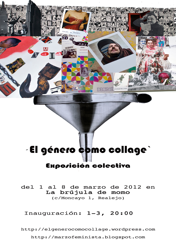 Marzo Feminista Granada: EXPOSICIÓN "EL GÉNERO COMO COLLAGE ...