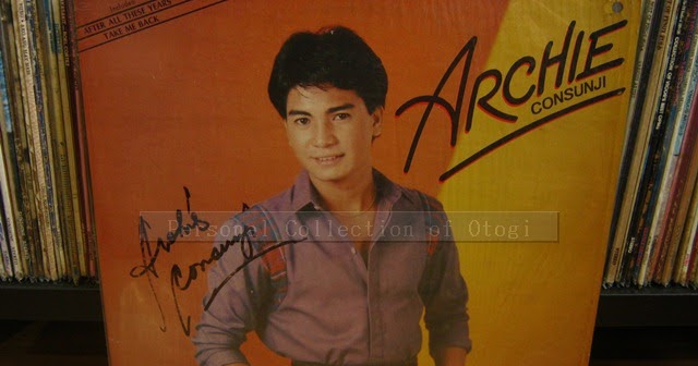 My OPM LP Collection: Archie Consunji