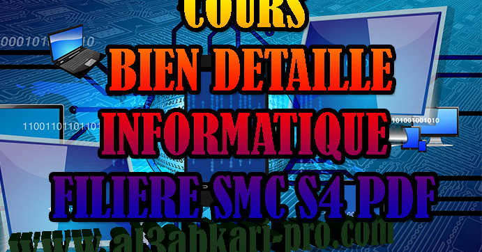 COURS DE MODULE INFORMATIQUE, filière SMC S4 PDF