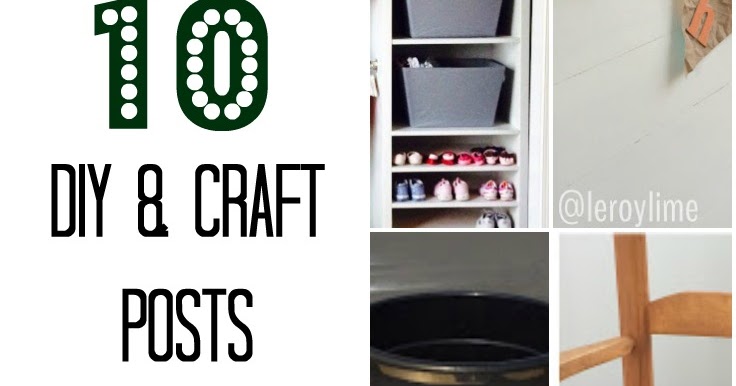 LeroyLime: Top 10 DIY & Craft Posts in 2015