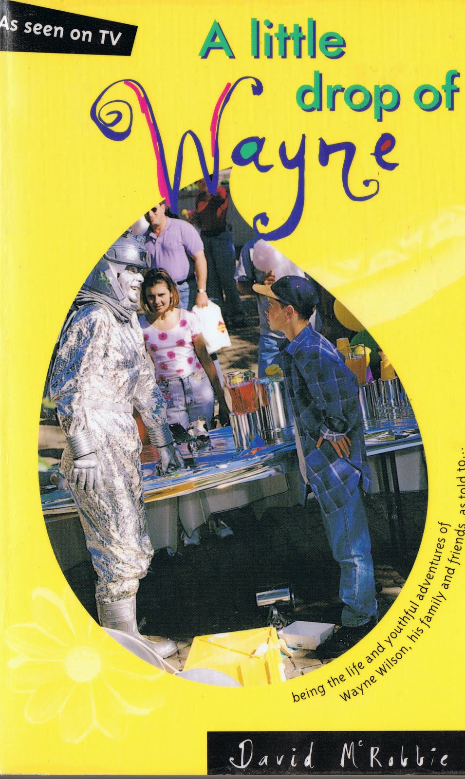 Little Library of Rescued Books: A Little Drop of Wayne by David McRobbie