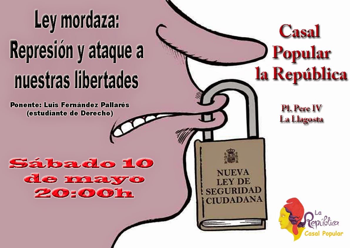 LITIGIO CRÍTICO: Ley Mordaza: represión y ataque a nuestras libertades