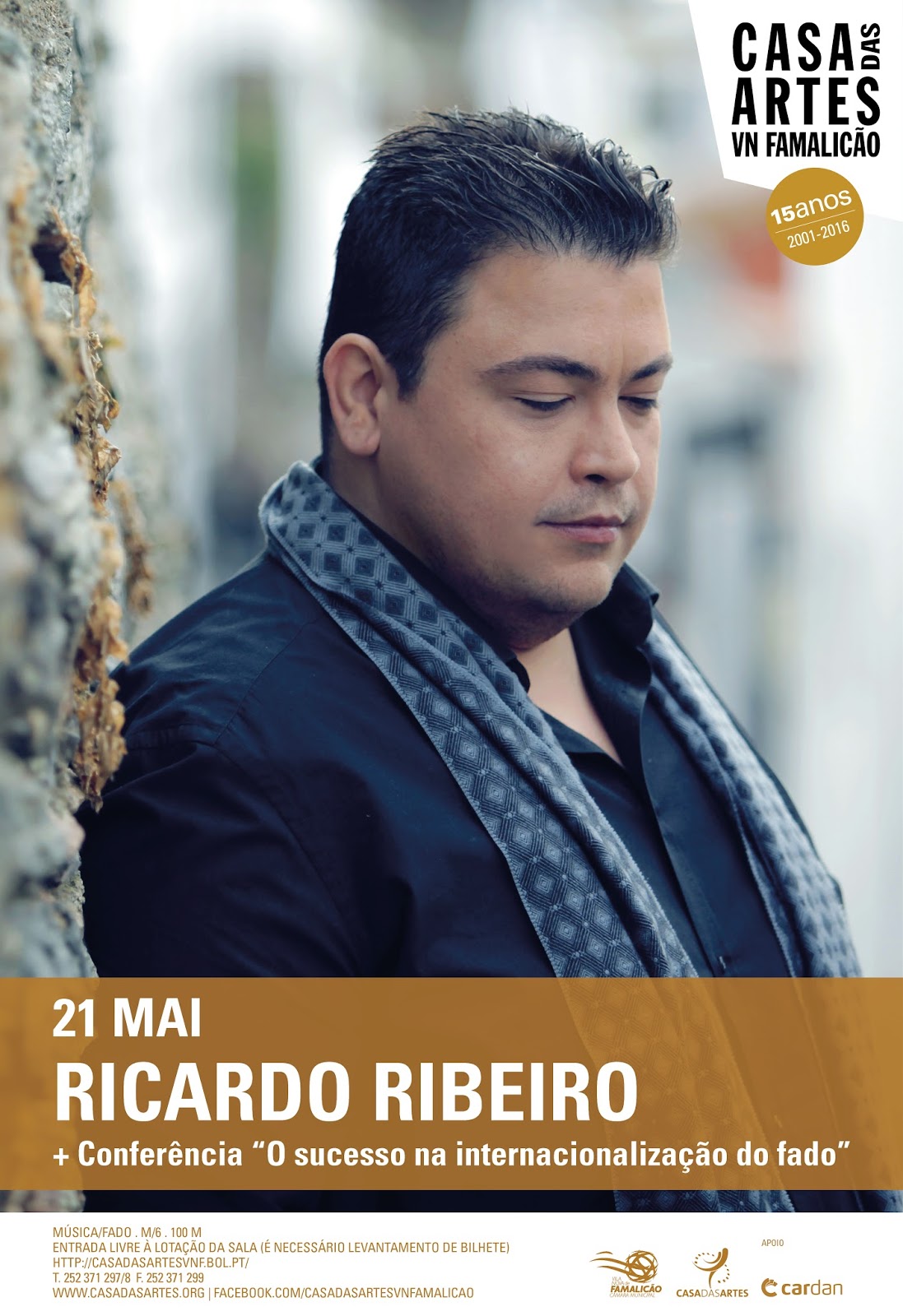 Casa das Artes e Teatro Narciso Ferreira: RICARDO RIBEIRO + Conferência ...