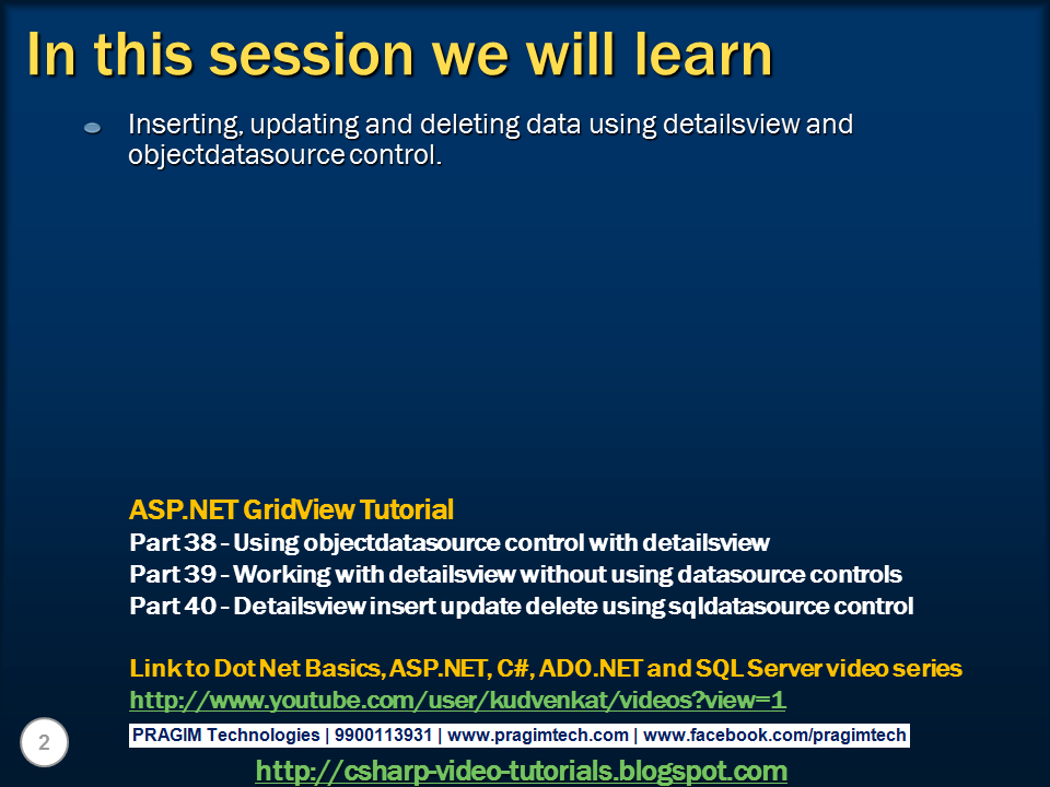 Sql Server Net And C Video Tutorial Part 41 Insert Update And Delete Using Details View