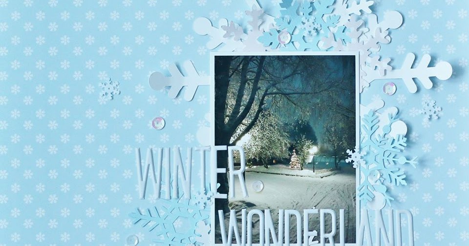 Scrap Our Stash Challenge: "Winter Wonderland" Layout by Designer Asa ...