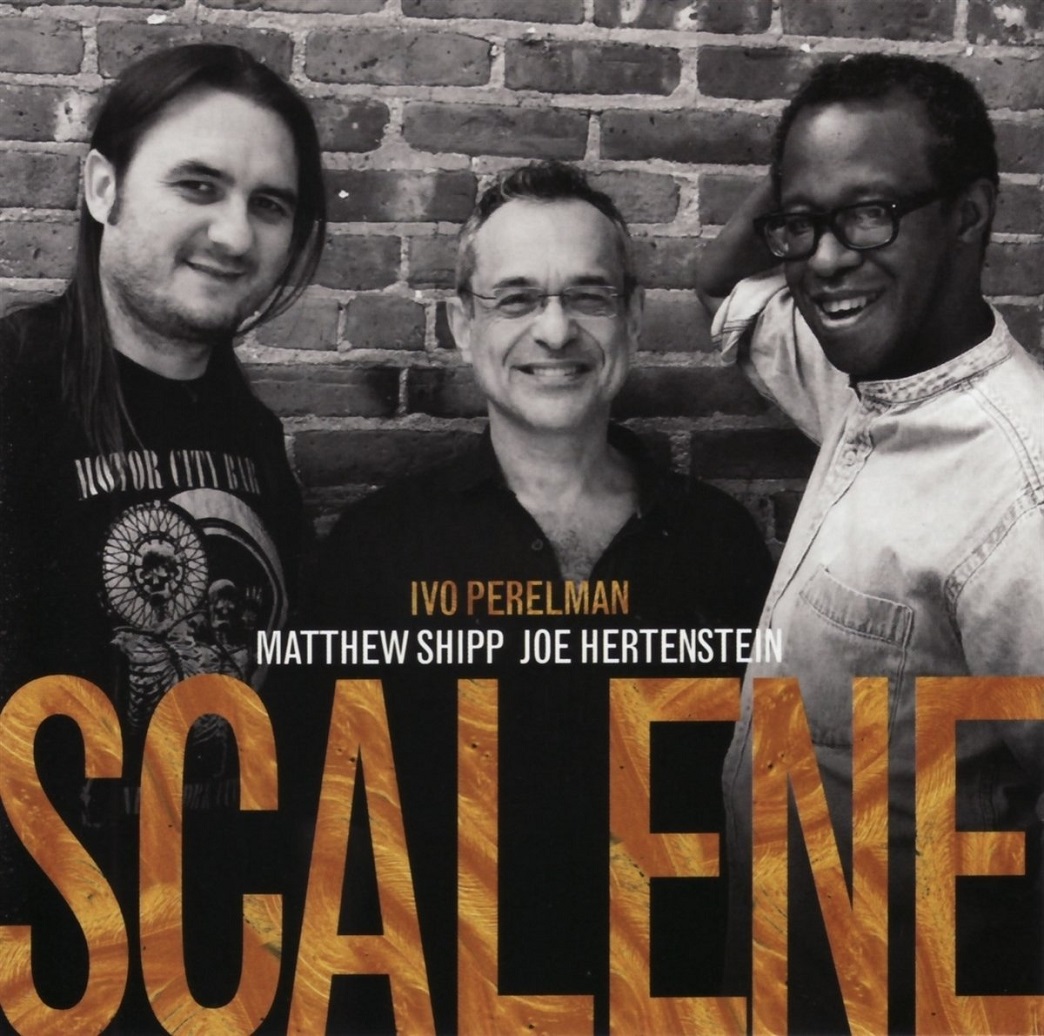 Republic of Jazz: Ivo Perelman / Matthew Shipp / Joe Hertenstein ...