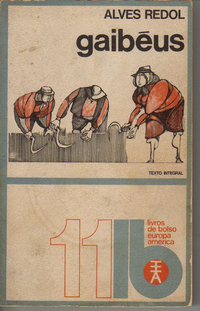 HOCOKA: Gaibéus - Alves Redol