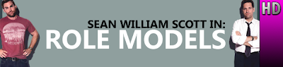 BarbwireX Fame: Role Models [HD] - Sean William Scott