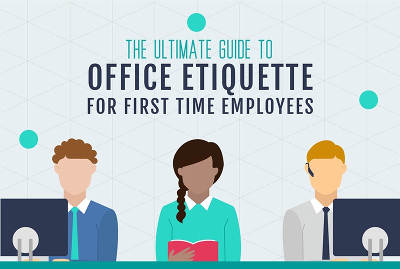 The Ultimate Guide To Office Etiquette For First Time Employees - # ...
