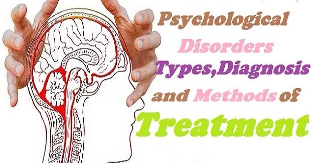 Diagnosis and Treatment of Psychological disorder - Home Remedies for ...