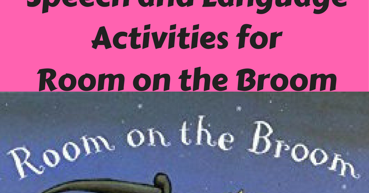 My Speech Tools: Room on the Broom Speech and Language Activities