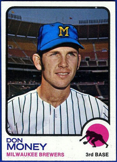 WHEN TOPPS HAD (BASE)BALLS!: AIRBRUSHING THROUGH MILWAUKEE- 1973 DON MONEY
