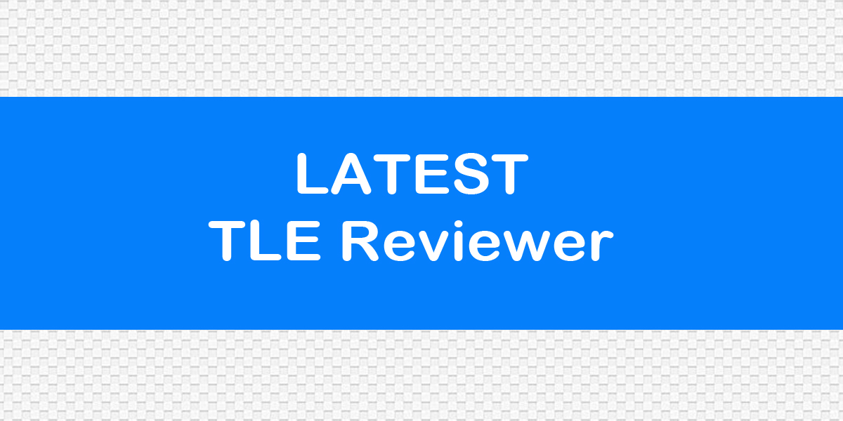 Latest TLE Reviewer 4 - LET EXAM - Questions & Answers