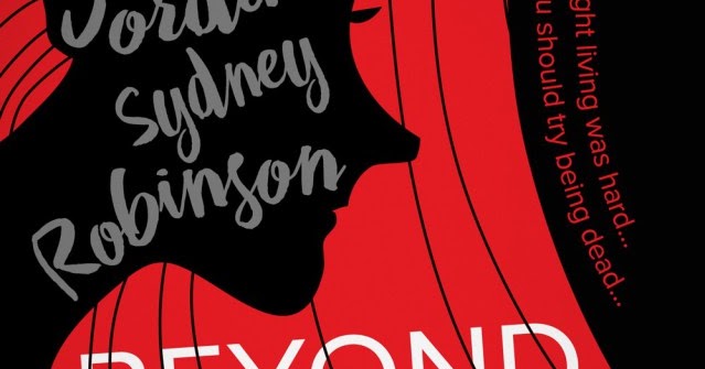 Back Porchervations: Beyond Dead by Jordaina Sydney Robinson - #review
