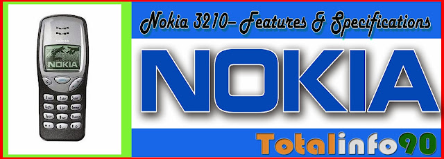 Nokia 3210 Features & Specifications