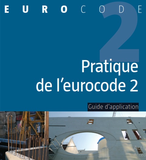 Béton Armé : Pratique de l’eurocode 2 Guide d’application