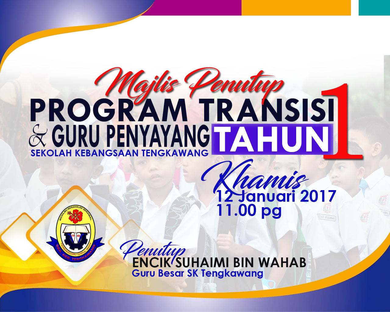 SEKOLAH KEBANGSAAN TENGKAWANG: Penutupan Program Transisi Tahun 1 ...