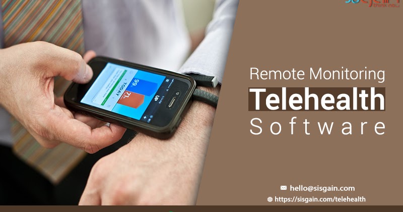 Reasons why remote monitoring telehealth software is getting more ...