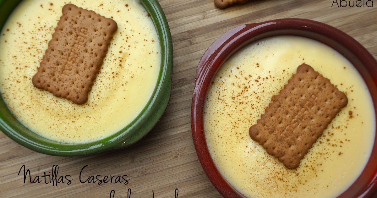 Natillas caseras de la abuela.