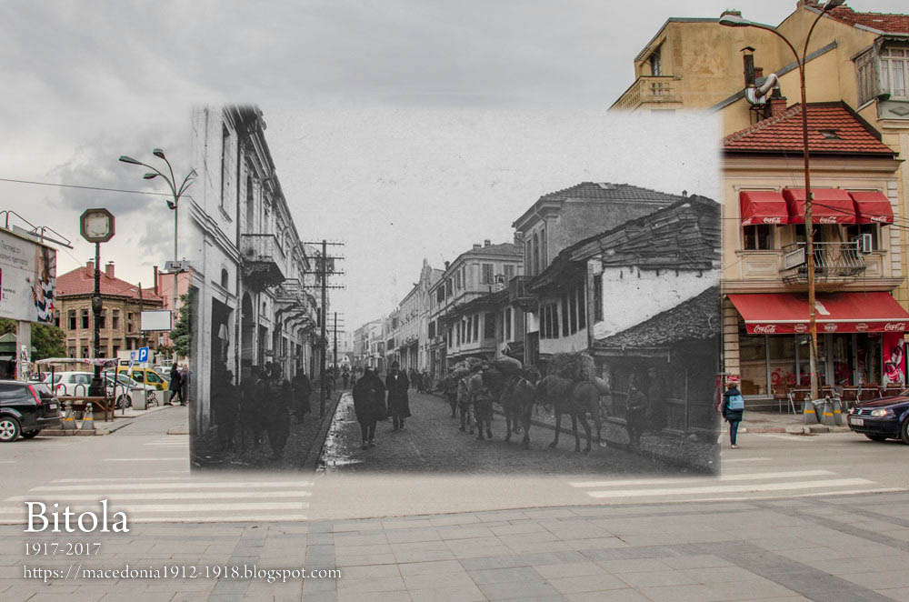 Bitola During WW1 - Then and Now Photo Gallery