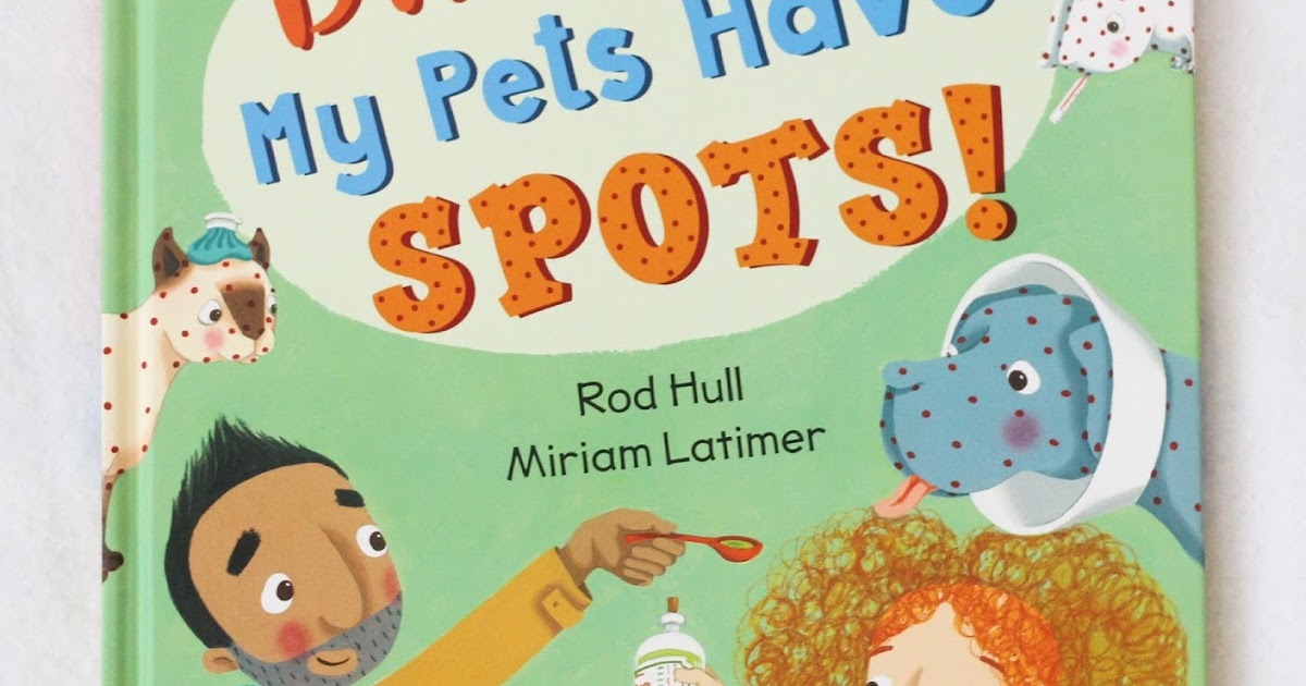 Alohamora: Open a Book: Dr. Potts, My Pets Have Spots! gets 3.5 Stars ...