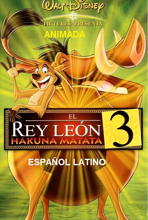 VIDEO VIRTUAL: EL REY LEON 3 - ANIMADA - ESPAÑOL LATINO