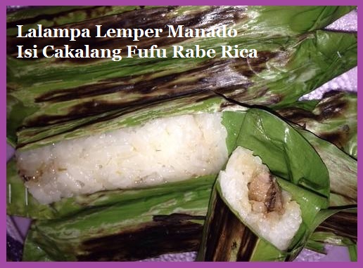 🍪 Lalampa Lemper Manado Isi Cakalang Fufu Rabe Rica - resep, kuliner ...