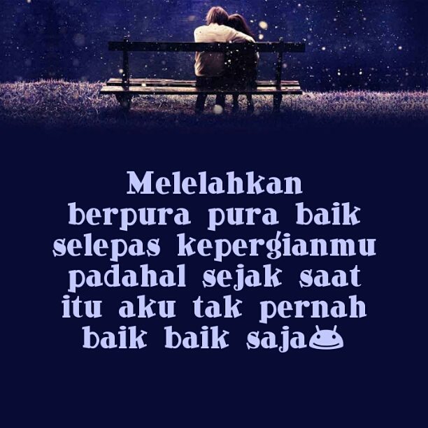 Kata Bijak Kecewa Berat - Kata-Kata Bijak