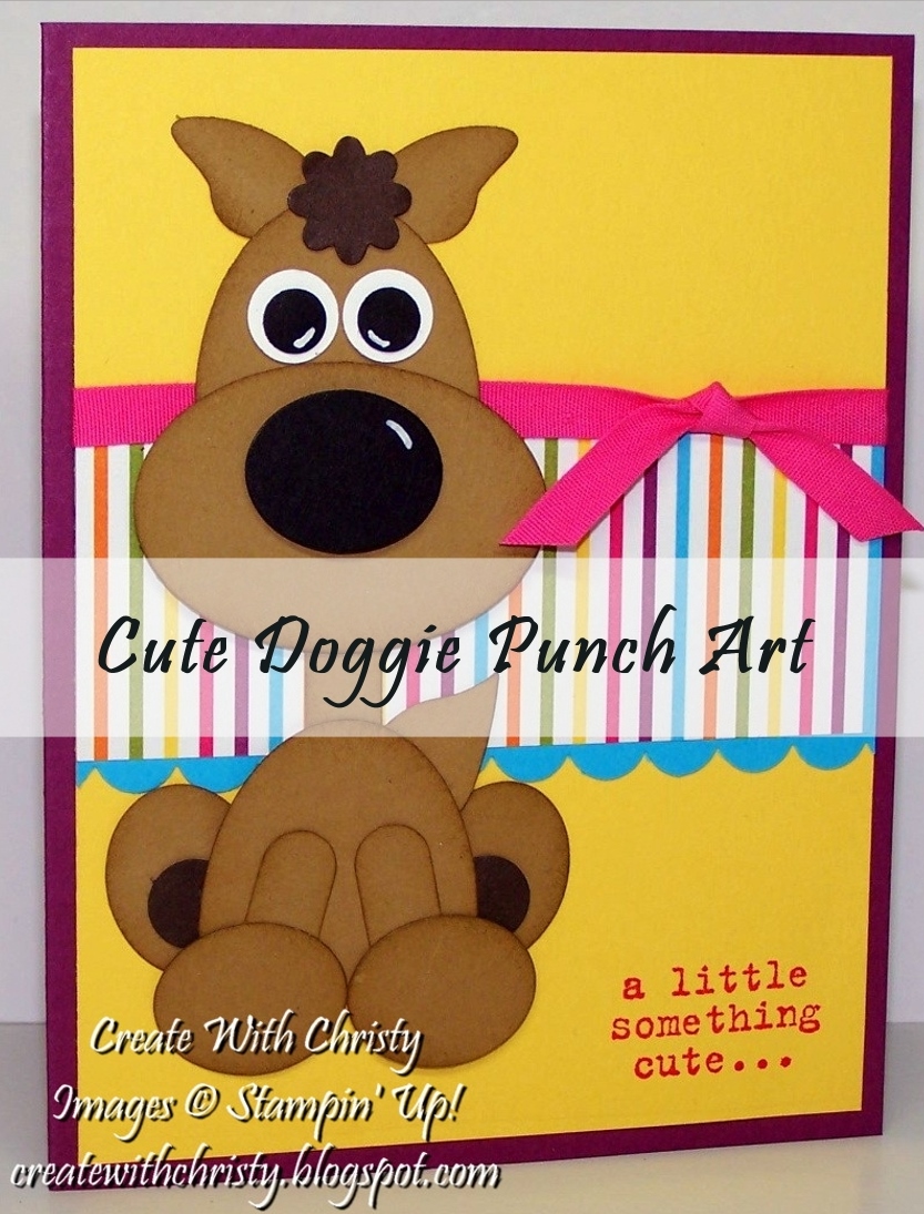 Cute Doggie Punch Art [Create With Christy]