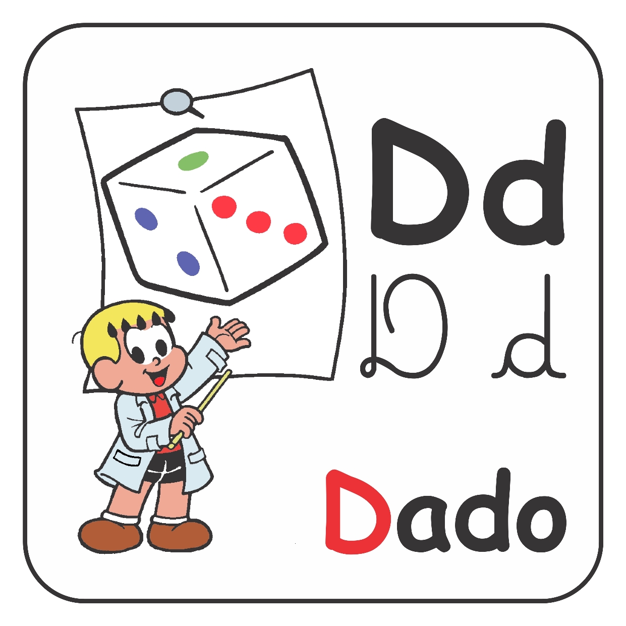 Alfabetizando com Mônica e Turma: Alfabeto - 4 tipos de letras