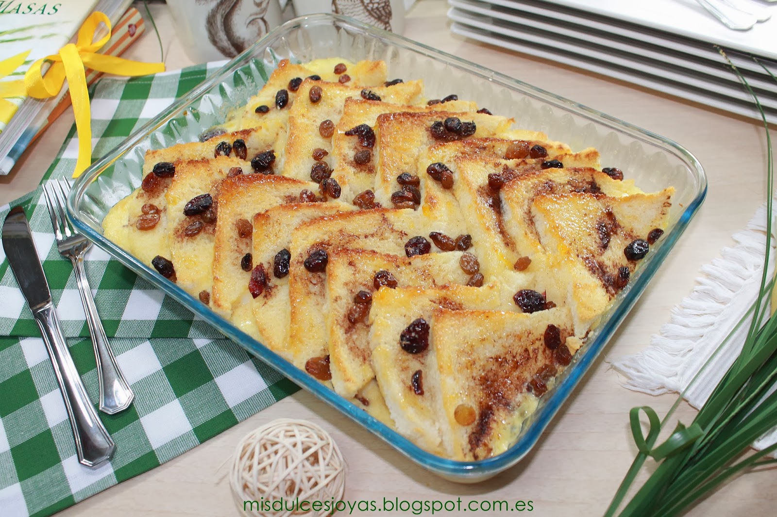 Budín (Pudding) de pan y mantequilla [Mis Dulces Joyas / blog de ...