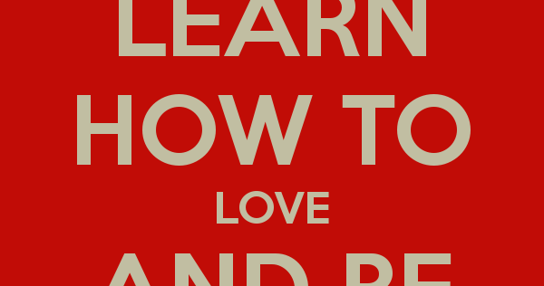 LEARN LOVE