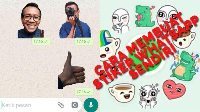 Cara Membuat Stiker Whatsapp Dengan Menggunakan Foto Sendiri
