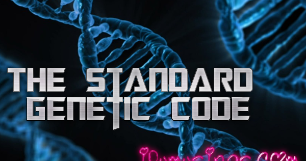 Biochemistry - The Standard Genetic Code - IPUMusings.COM
