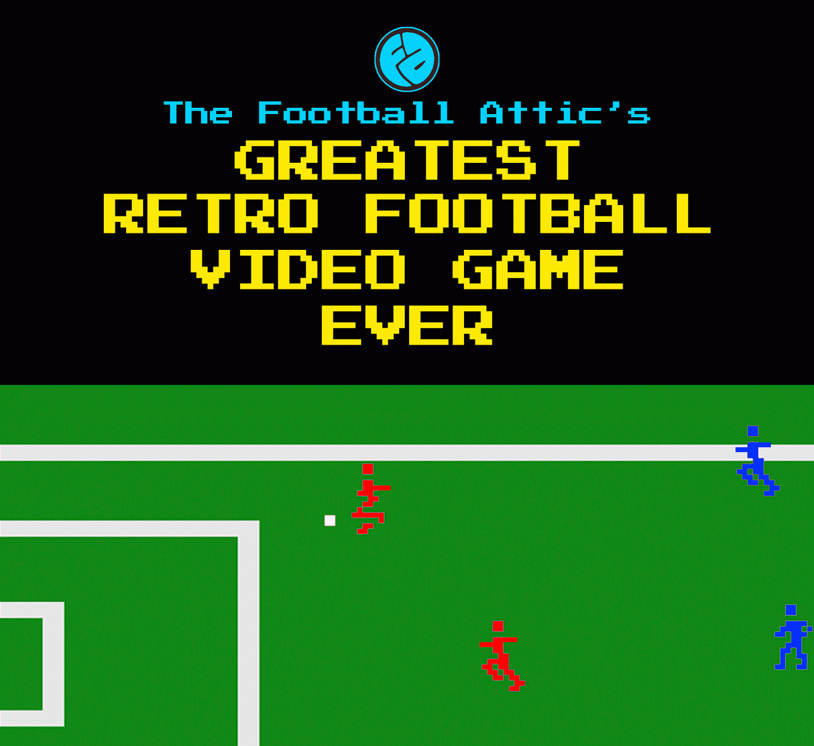 The Greatest Retro Football Video Game Ever: Semi Finals ~ The Football ...