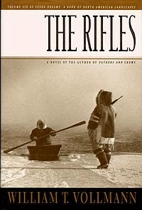 Blogtrotter: William T. Vollmann's "The Rifles": Book Review