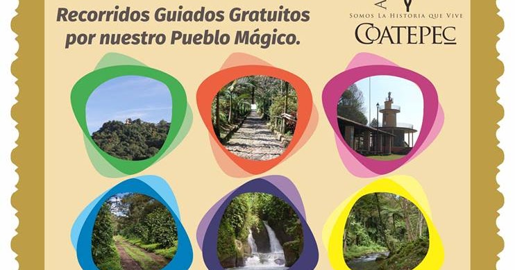 COATEPEC Y LA REGION: ¡COATEPEC PARA TODOS! RECORRIDOS GUIADOS GRATUITOS POR NUESTRO PUEBLO MÁGICO