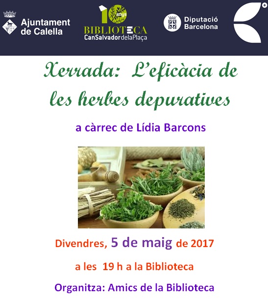Xerrada: L'eficàcia de les herbes depuratives ~ Biblioteca Can Salvador ...