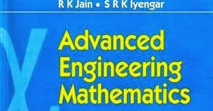 Advanced Engineering Mathematics By Rk Jain Srk Iyengar Pdf