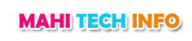 Mahi Tech info