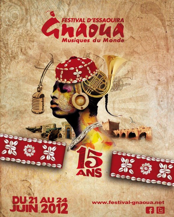 THE VIEW FROM FEZ: 2012 Essaouira Gnaoua Festival ~ Retrospective